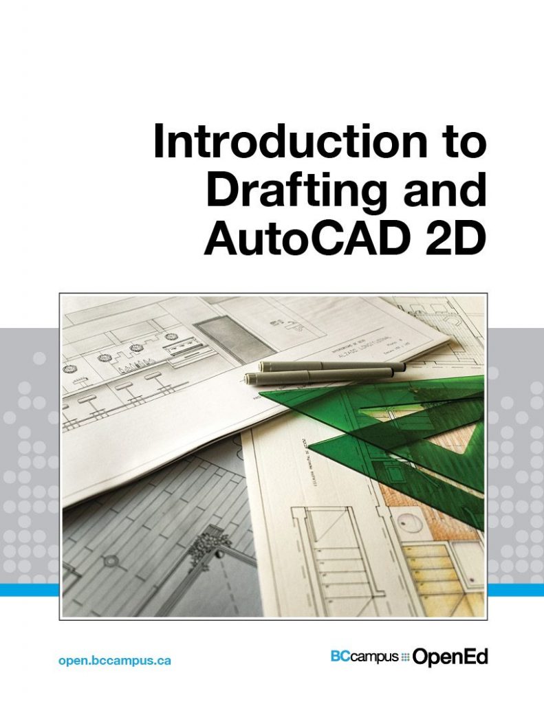 Introduction to Drafting and AutoCAD 2D – Simple Book Publishing