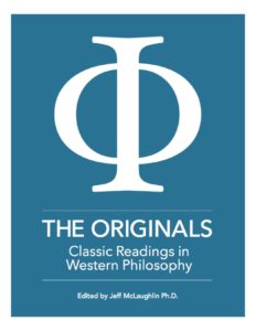 The Originals: Classic Readings in Western Philosophy – Open Textbook