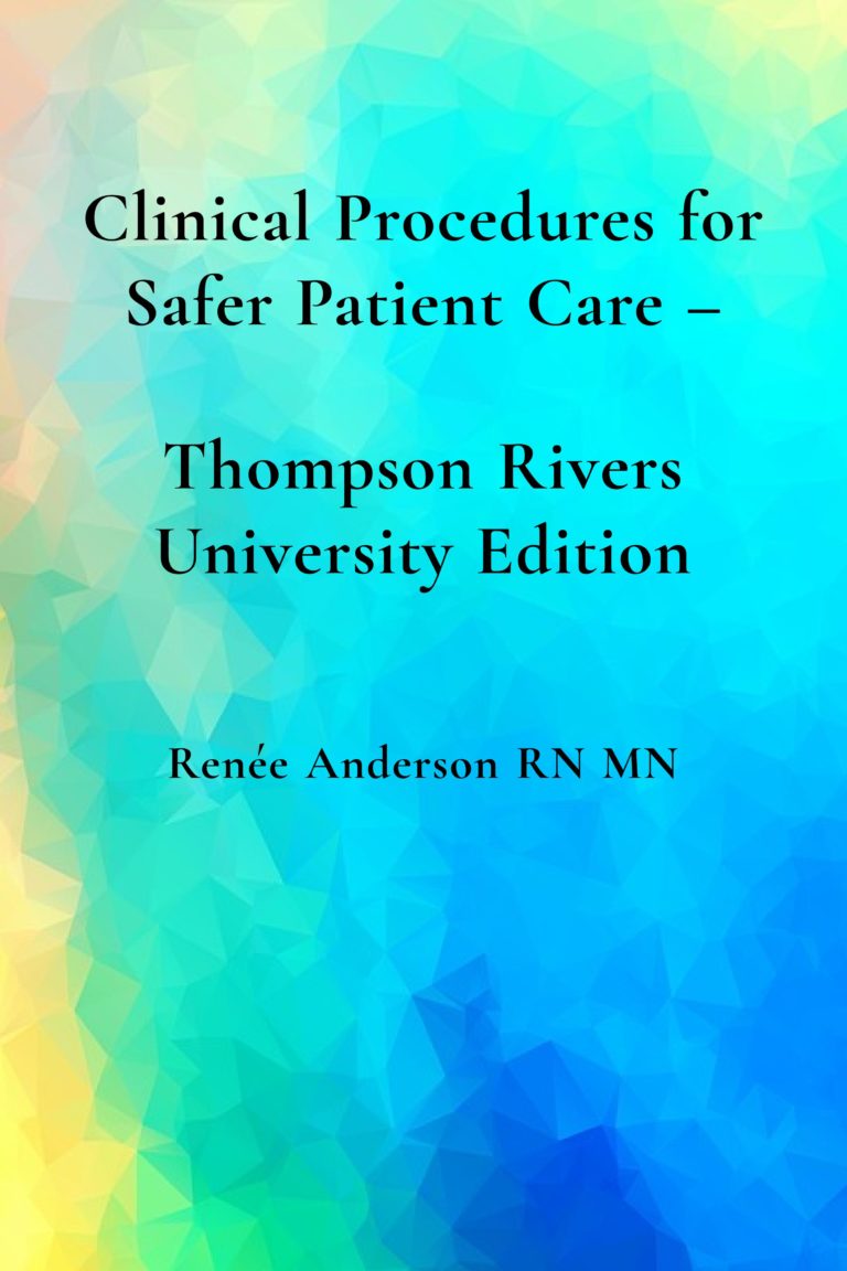 Clinical Procedures for Safer Patient Care – Open Textbook