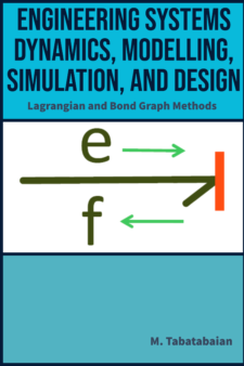 Engineering Systems Dynamics, Modelling, Simulation, and Design – Simple Book Publishing