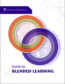 Guide to Blended Learning – Open Textbook